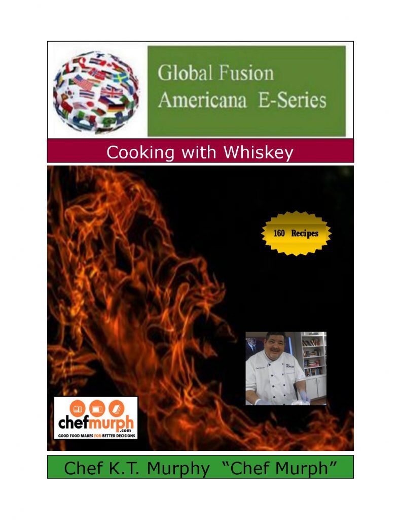 Cooking With Whiskey - Chef Murph